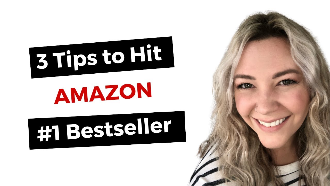 3 Tips for Authors to Hit Amazon #1 Bestseller