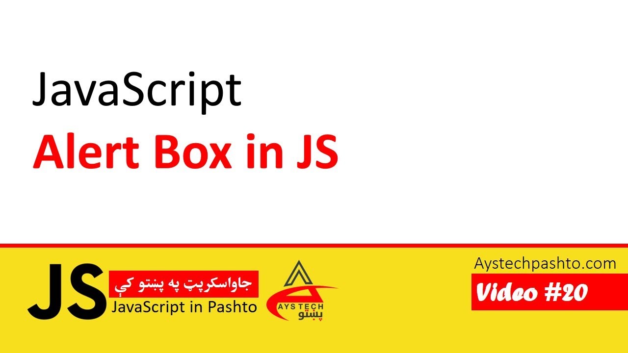 20. Alert Box in JavaScript | JavaScript | JavaScript in Pashto