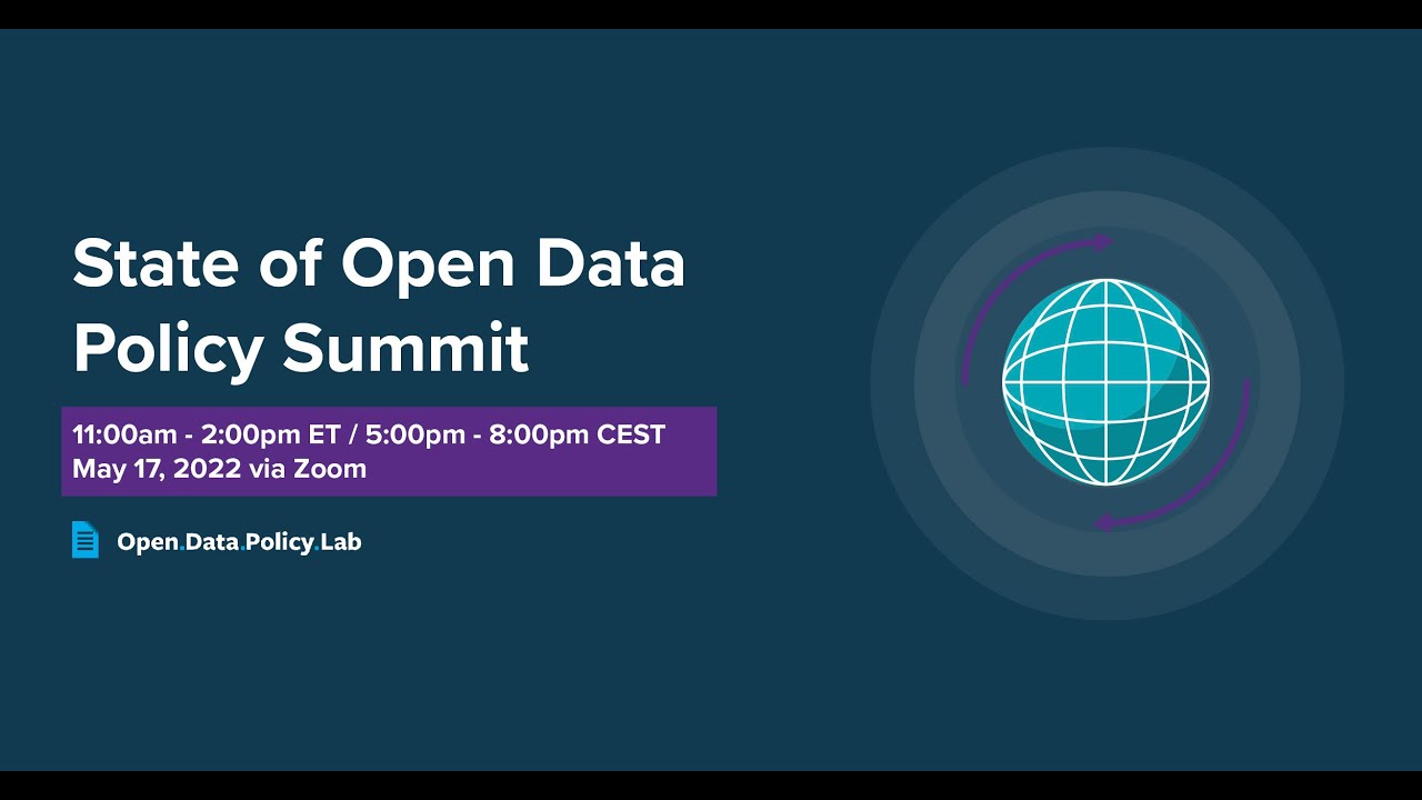 The State of Open Data Policy Summit | Open Data Policy Lab