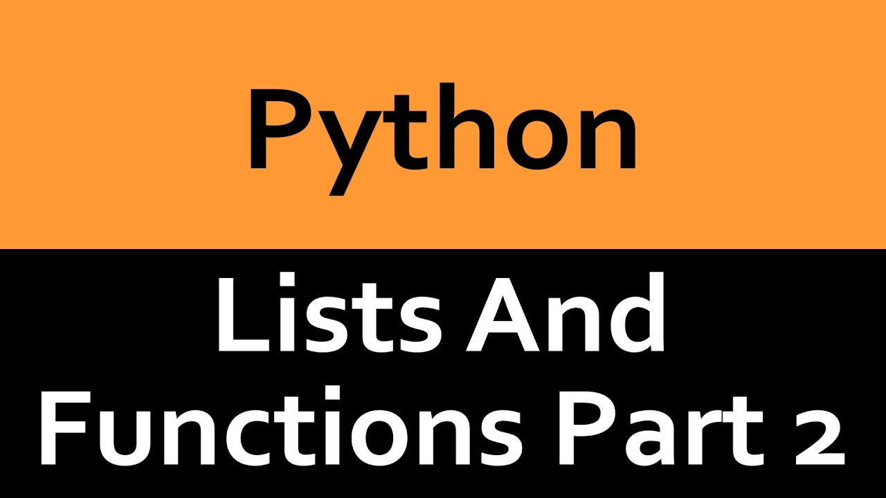 List and Built in Functions in Python - Part 2