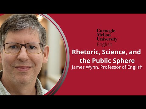 James Wynn: Rhetoric Science and the Public Sphere