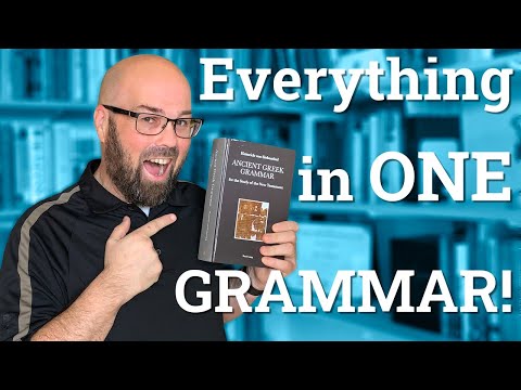 Greek Grammar: Review of Ancient Greek Grammar for New Testament study