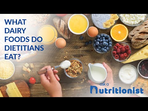 What Dairy Foods Do Dietitians Eat?