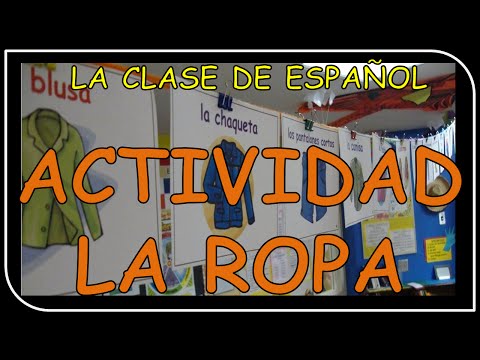 The clothes in Spanish / La ropa