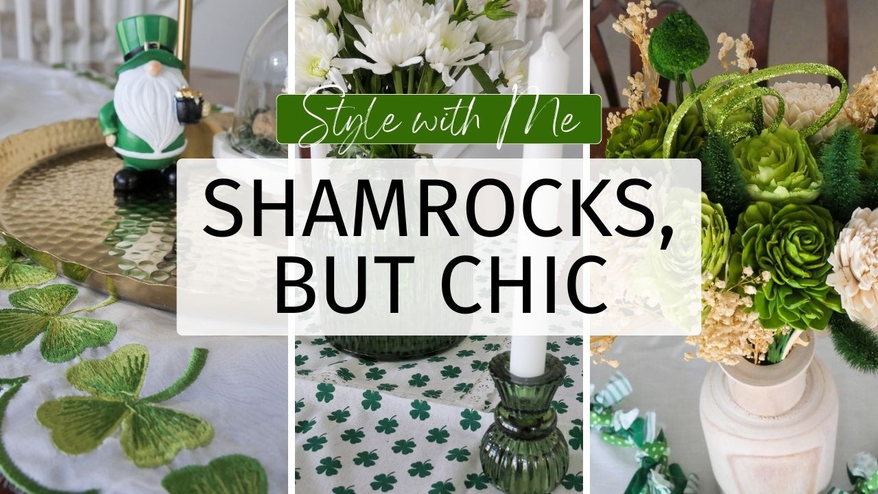 3 St. Patrick's Day Centerpieces You’ll Actually WANT to Copy ~ SO Quick & Easy!