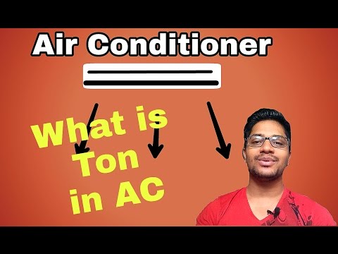 What is ton in AC | Hindi