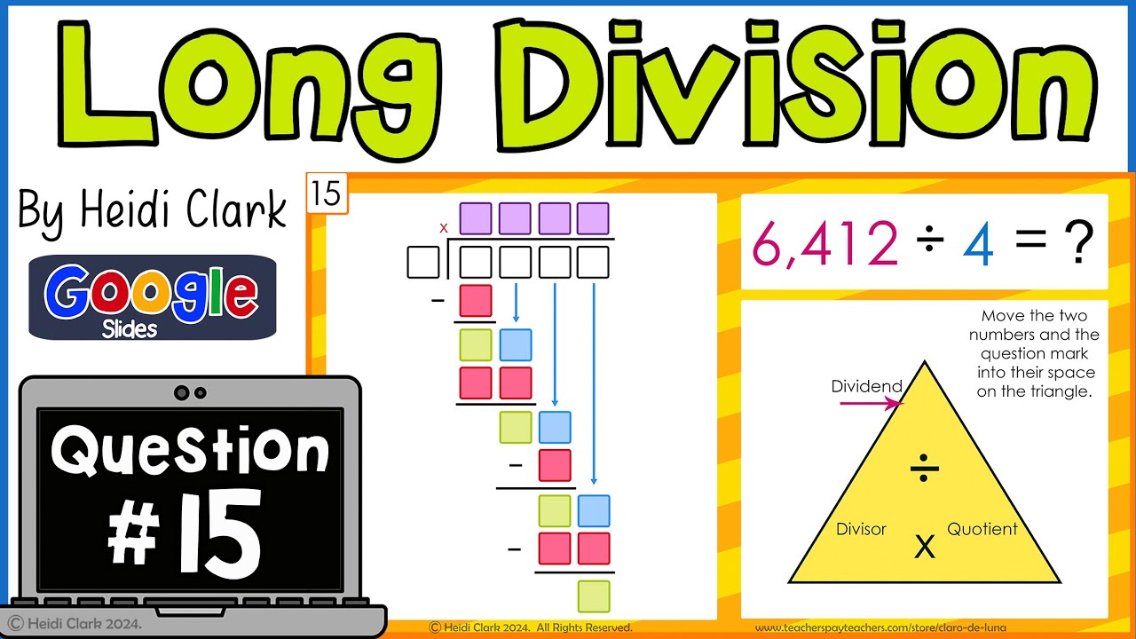 How to do Long Division Standard Algorithm - Digital Google Slides Lesson,6,412/4 Question 15