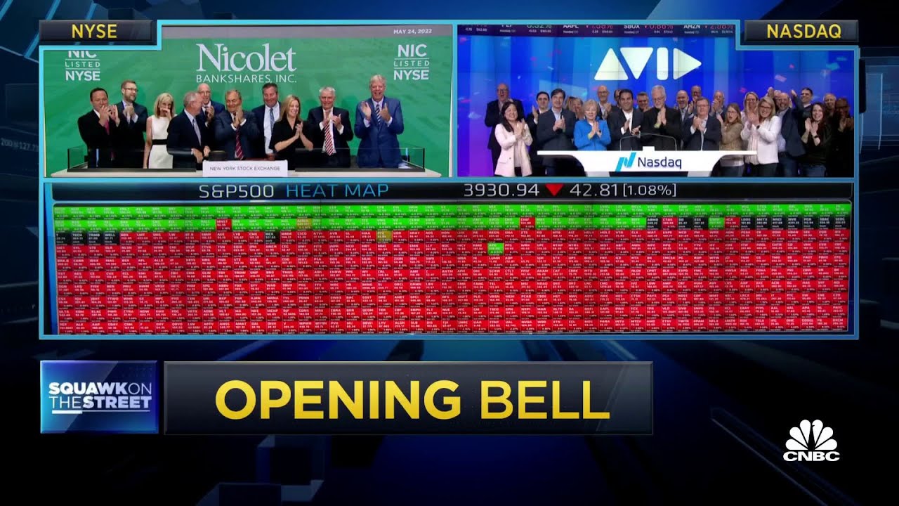 Opening Bell, May 24, 2022
