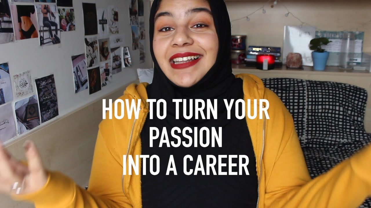 How to turn your passion into a career | Vlog