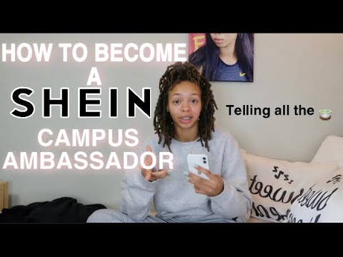 HOW TO BECOME A SHEIN CAMPUS AMBASSADOR