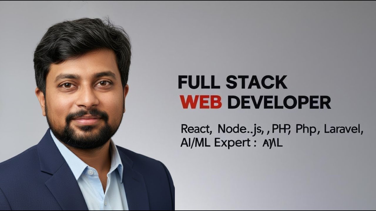 Full Stack Web Developer | React, Node.js, PHP, Laravel, AI/ML Expert