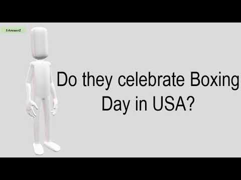 Do They Celebrate Boxing Day In USA?