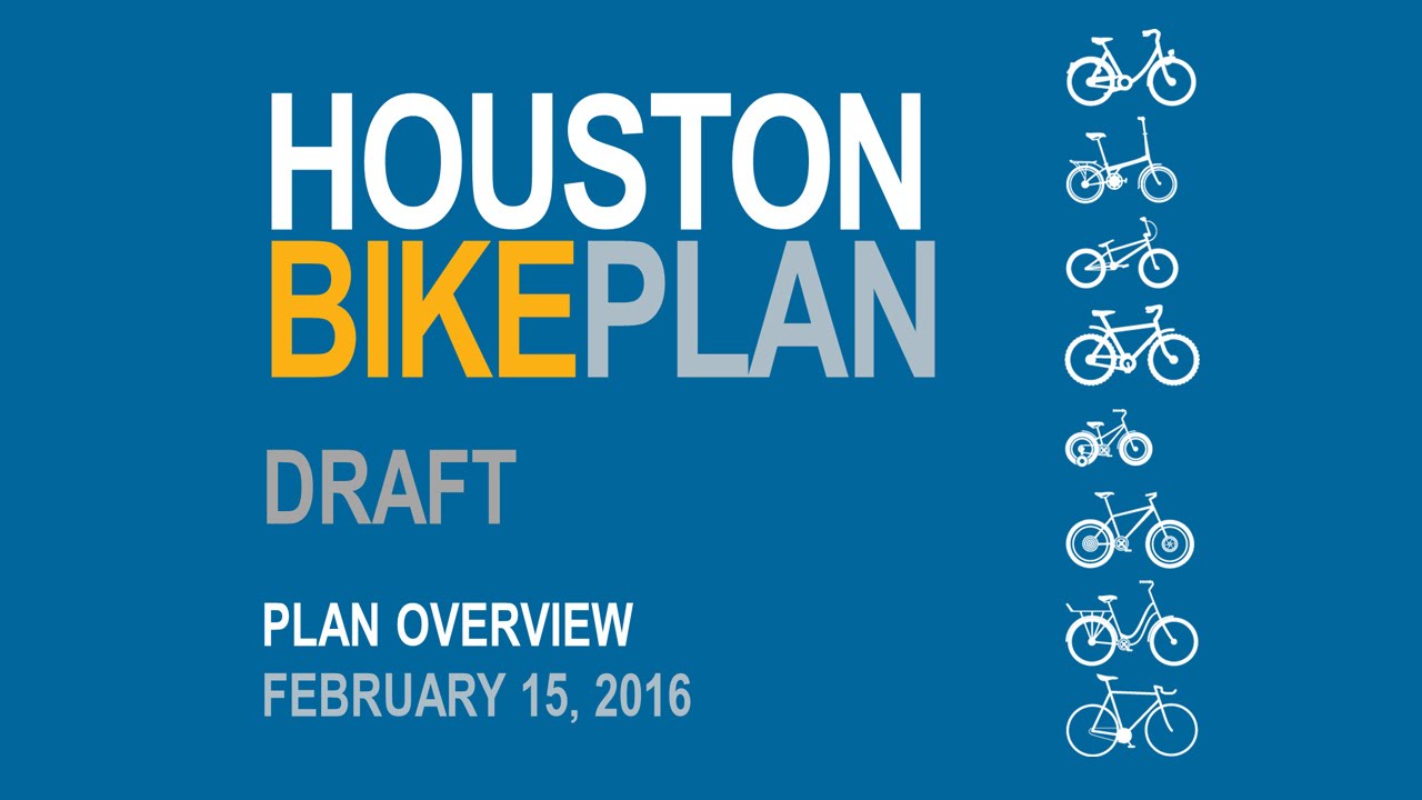 HoustonBikePlan Overview