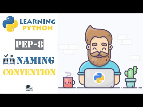 Naming Convention & Coding Style (PEP8 + Best Practices in Python) - Python Tutorial for Beginners