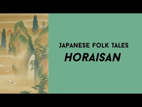 Japanese folk tales - Horaisan