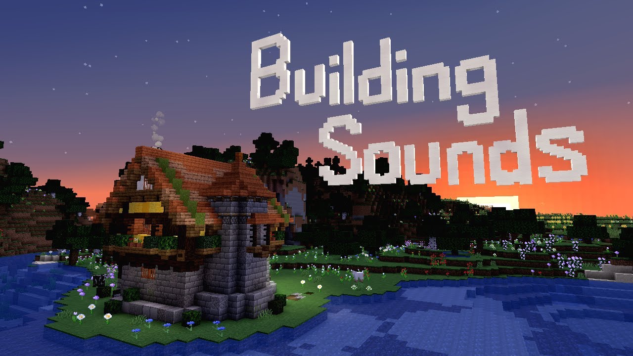 Minecraft Building Sounds