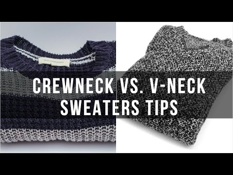CREWNECK VS. V-NECK SWEATERS | The StyleJumper