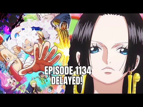 One Piece Episode 1134 Delayed? New Release Date Revealed!