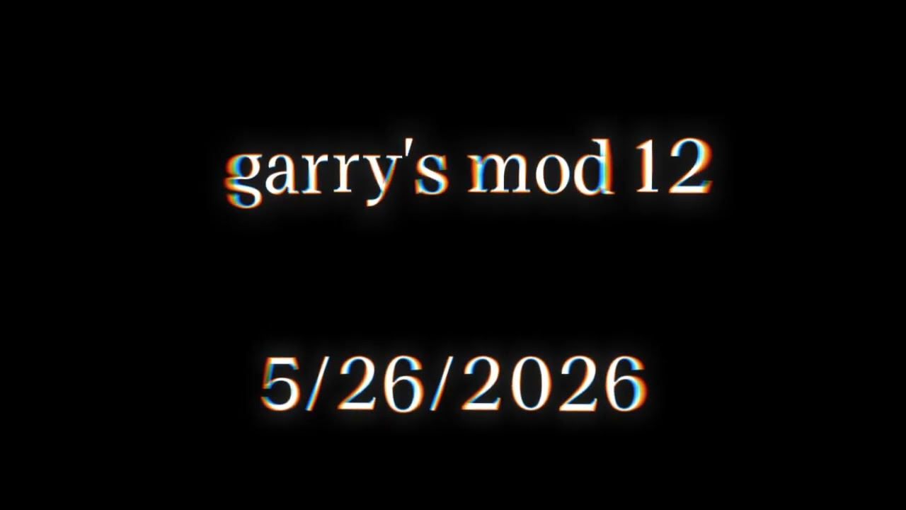 Gmod 12 trailer