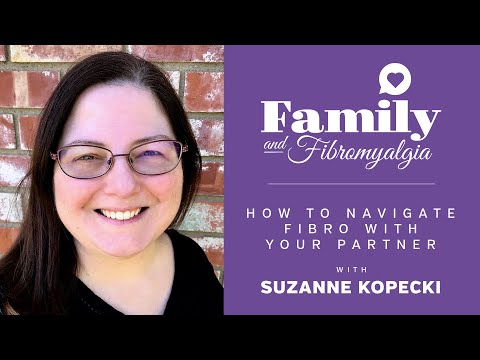 How to Navigate Fibromyalgia with your Partner | Family & Fibromyalgia