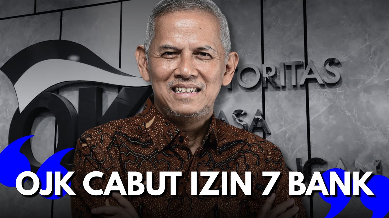Mendadak! LPS Sebut OJK Cabut 7 Izin Bank, 3 Ditutup