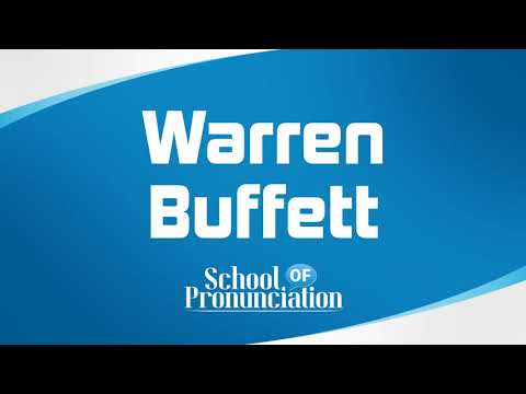 Learn How To Pronounce Warren Buffett