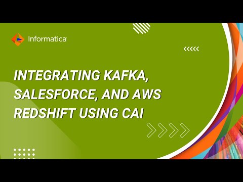 Integrating Kafka, Salesforce, and AWS Redshift using Cloud Application Integration