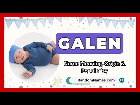 Galen - Baby Boy Name Meaning, Origin & Popularity - RandomNames.com