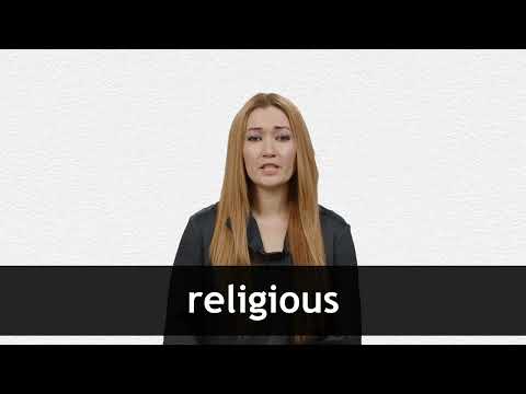 RELIGIOUS - Definition & Translations | Collins English Dictionary