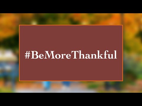 #BeMoreThankful | SCSU
