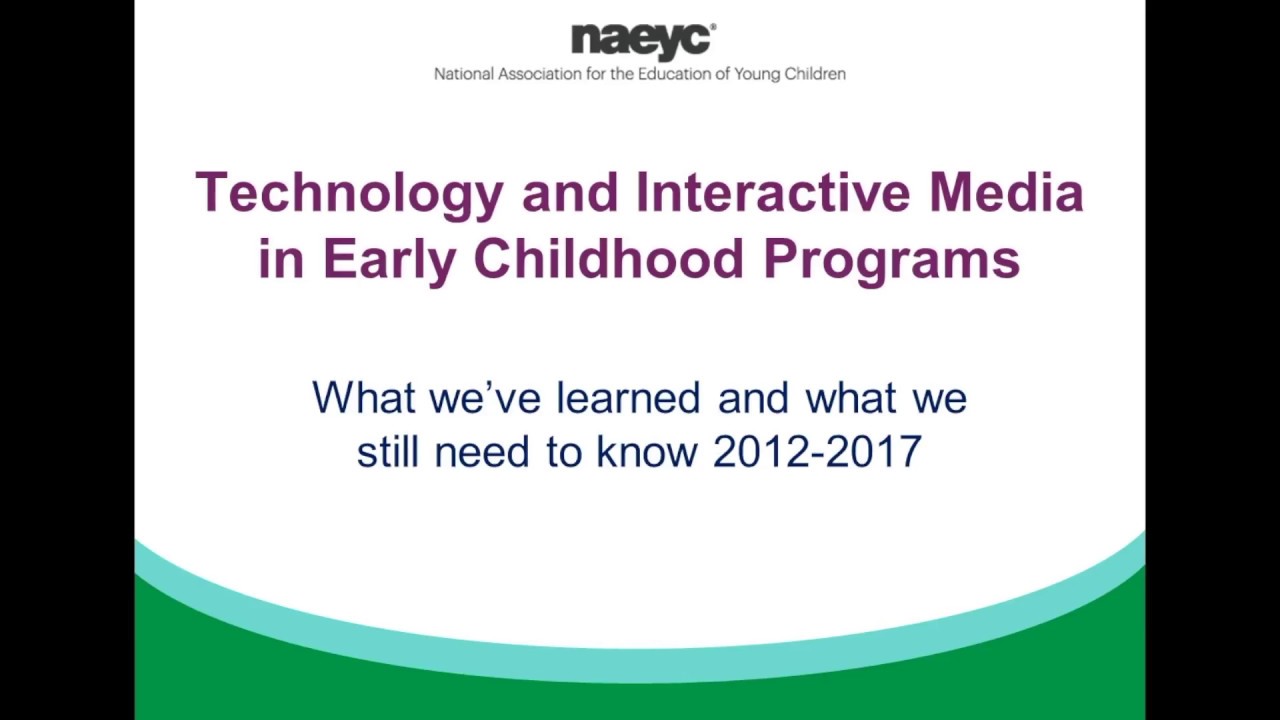 Webinar: Technology and Interactive Media in Early Childhood Programs