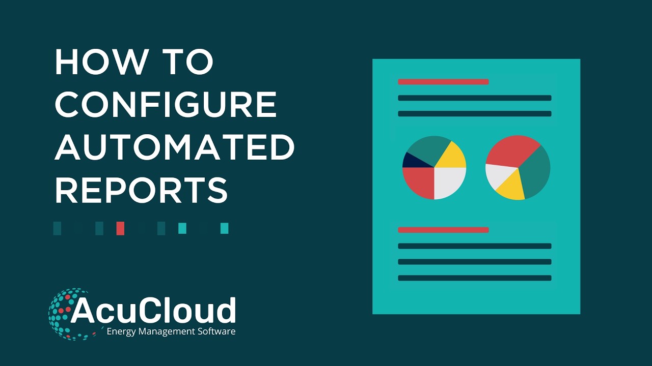 AcuCloud - How to Configure Automated Reports | User Guide