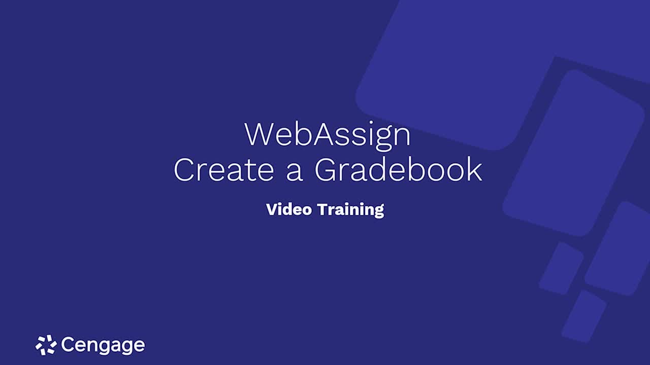 WebAssign: Creating a Gradebook