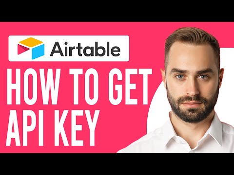 How to Get Airtable API Key (How to Find API Keys)