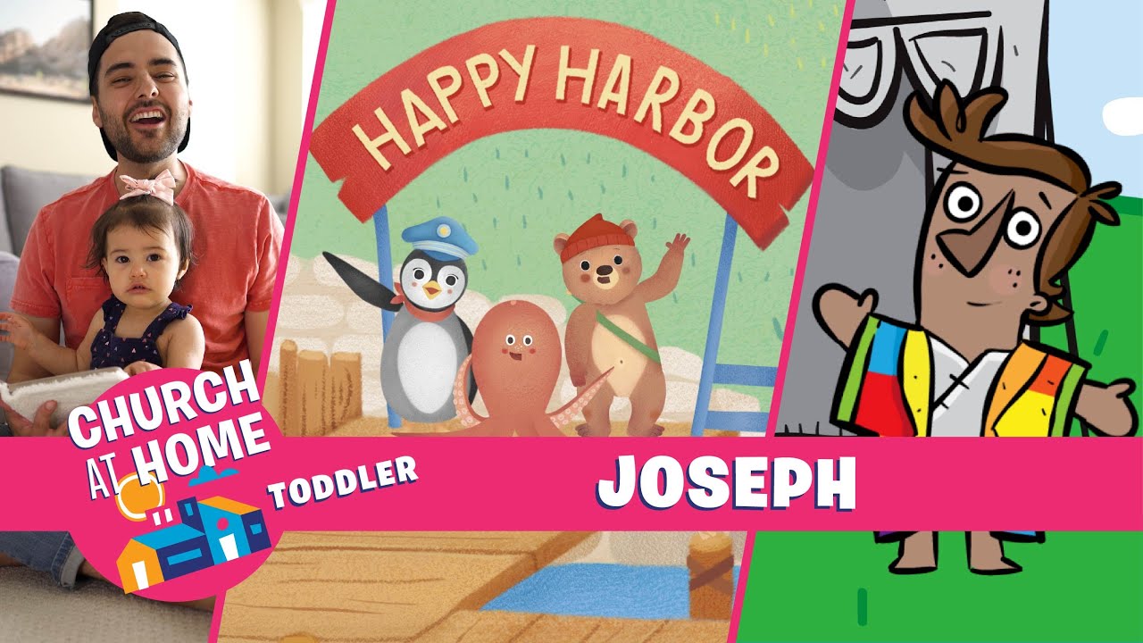 Saddleback Church: Saddleback Kids Online | Toddlers: Joseph: Week 4