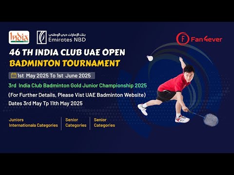 46th India Club UAE Open Badminton Tournament 2025 - MD 45 (Semifinals)