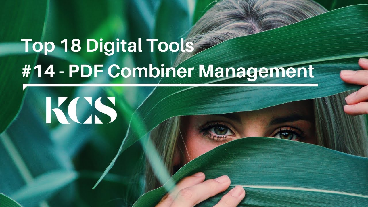Top 18 Digital Tools - #14 PDF Combiner Management