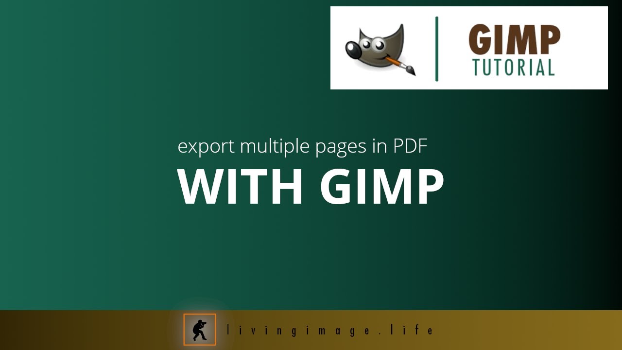How to Export Multiple Layers as PDF in GIMP | Tutorial for Beginners