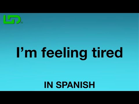 Learn Spanish Daily: How To Say (I'm feeling tired) In Spanish - Quick and Easy!