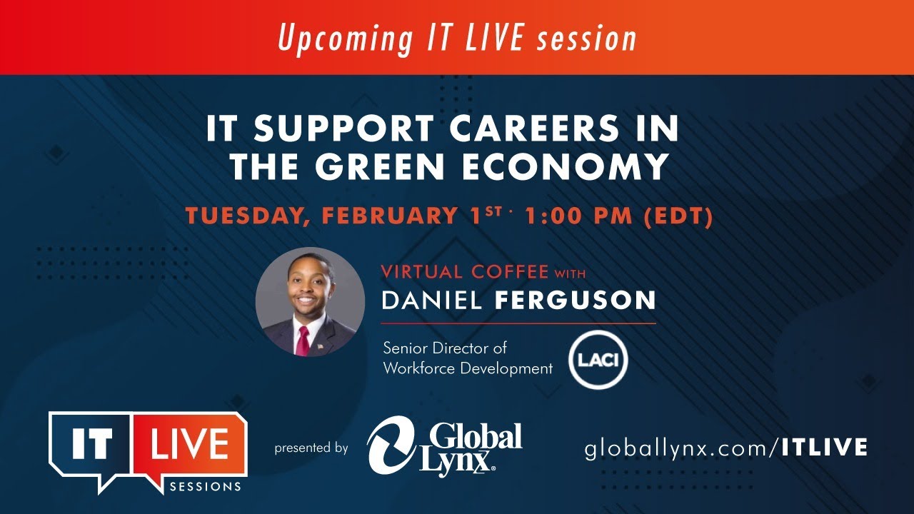 IT Support Careers in the Green Economy | #ITLiveSessions