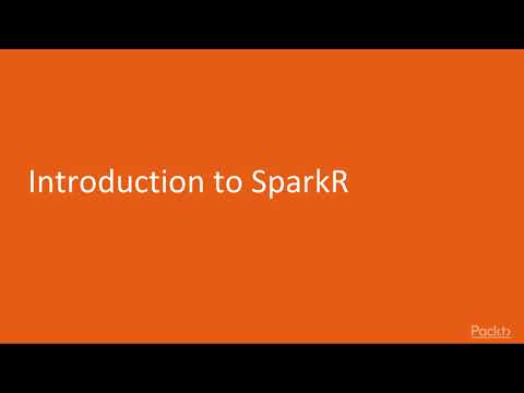 Learn Applied Machine Learning and Deep Learning with R Introduction to SparkR | packtpub com ...