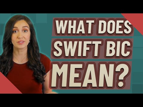 What does swift BIC mean?