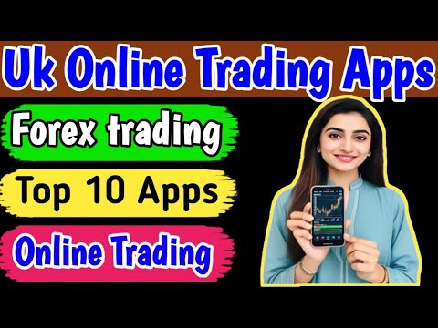 Uk online trading apps | top 10 best trading apps in United Kingdom