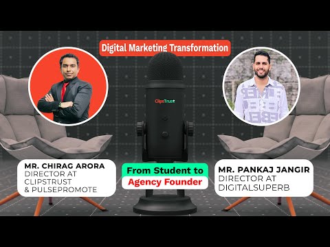 Digital Marketing Beginner to Advanced Journey | Digital Marketing Podcast b/w Chirag Arora & Pankaj