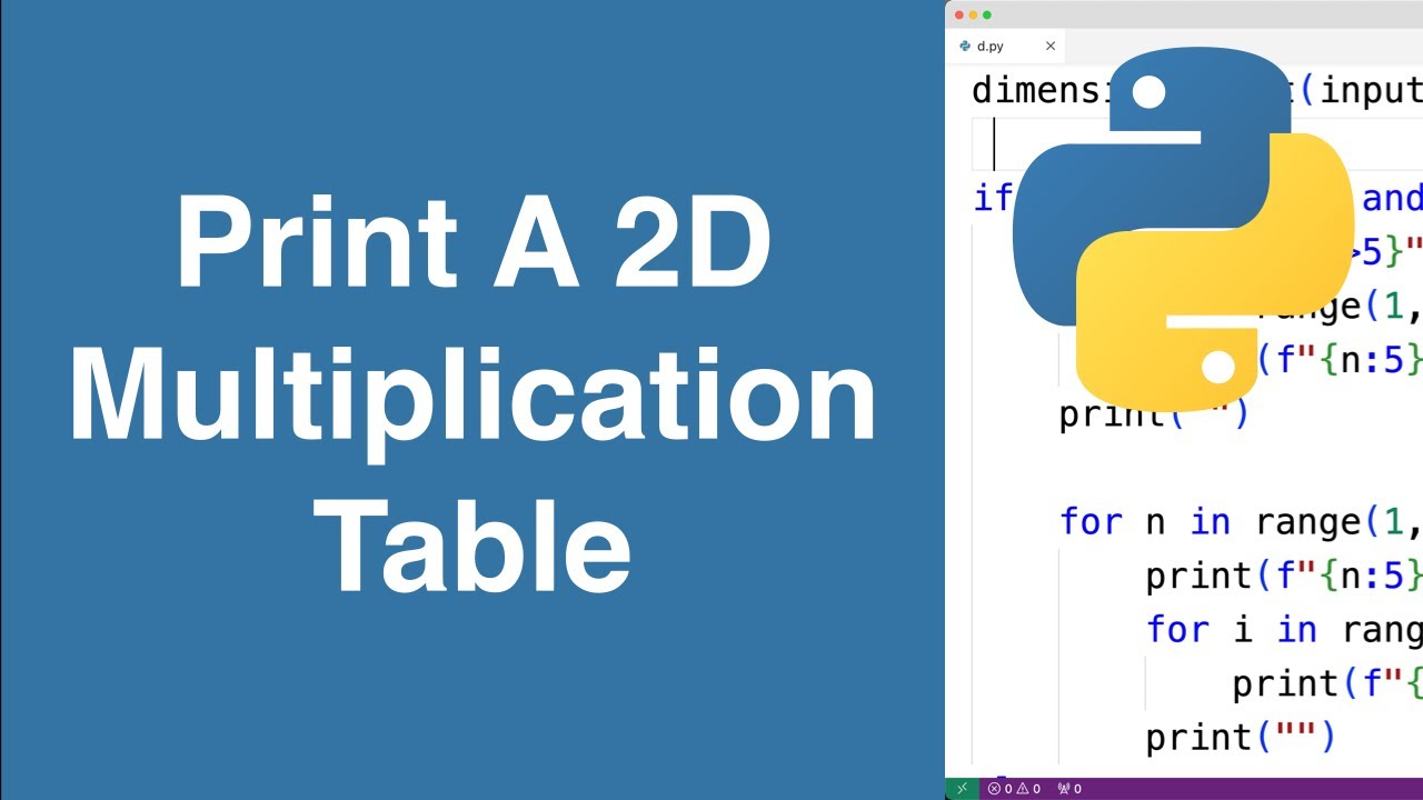 Print A 2D Multiplication Table | Python Example