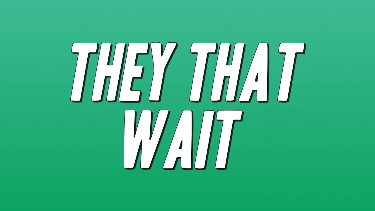 Fred Hammond - They That Wait ft. John P. Kee (Lyrics)