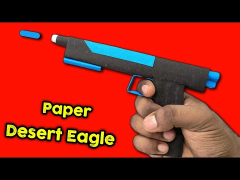 How to make a desert eagle with paper