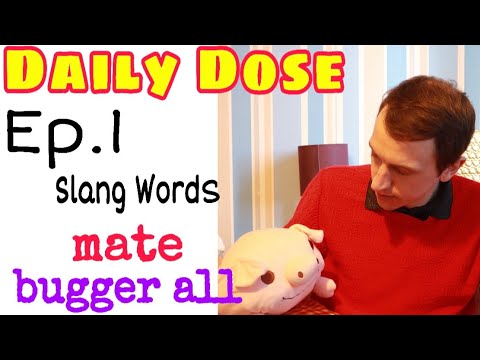 Easy-peasy British English - British Slang Ep. 1 – ‘mate’ and ‘bugger all’