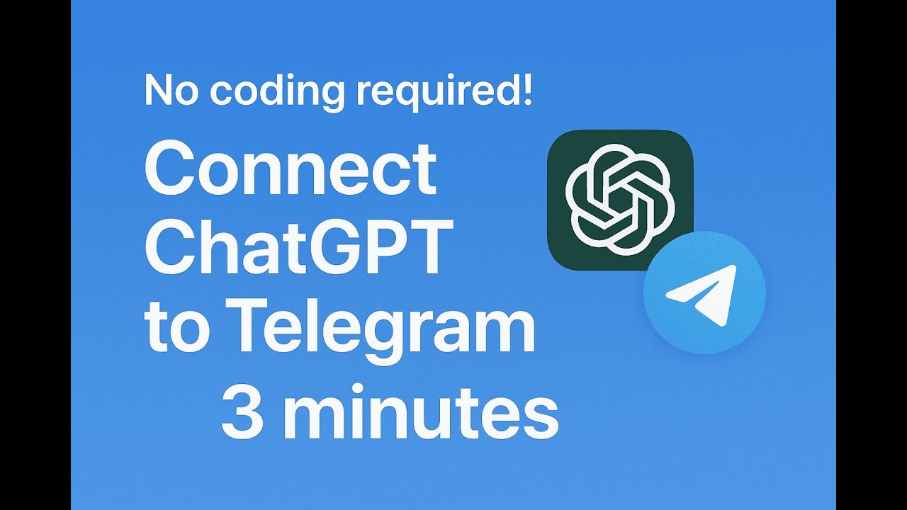 No coding required! Connect ChatGPT to Telegram in 3 minutes.