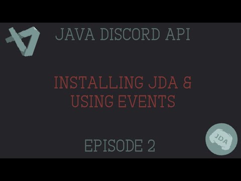 Java Discord API EP-2 | Event Handlers & Installing JDA